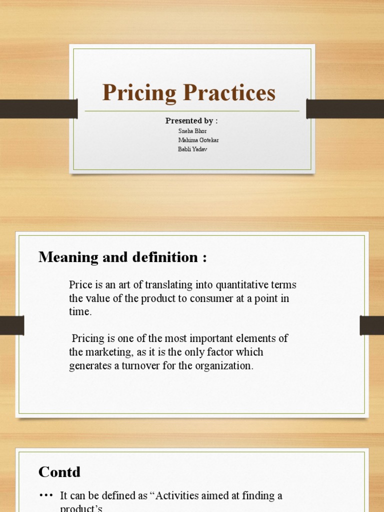 Pricing Practices: Presented by | PDF | Pricing | Marketing