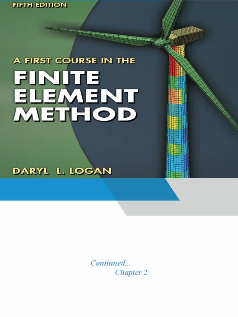 Chapter 2 Introduction To The Stiffness (Displacement) Method 2 | PDF ...