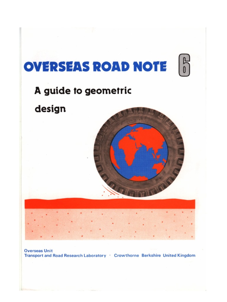 Overseas Road Note 6 a Guide to Geometric Design - 1988 | Traffic | Road