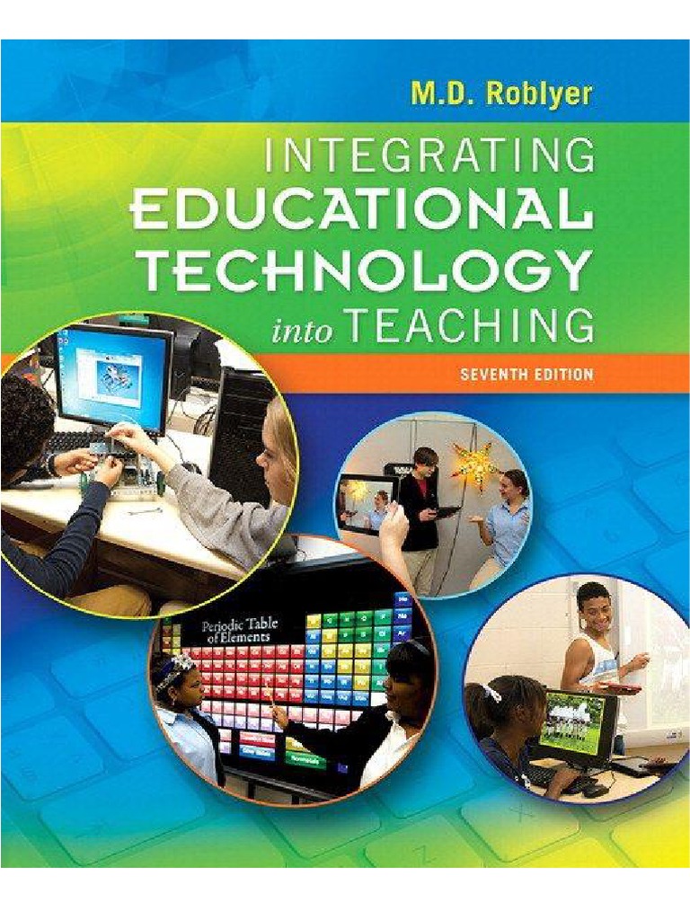 Integrating Educational Technology Into Teaching | PDF