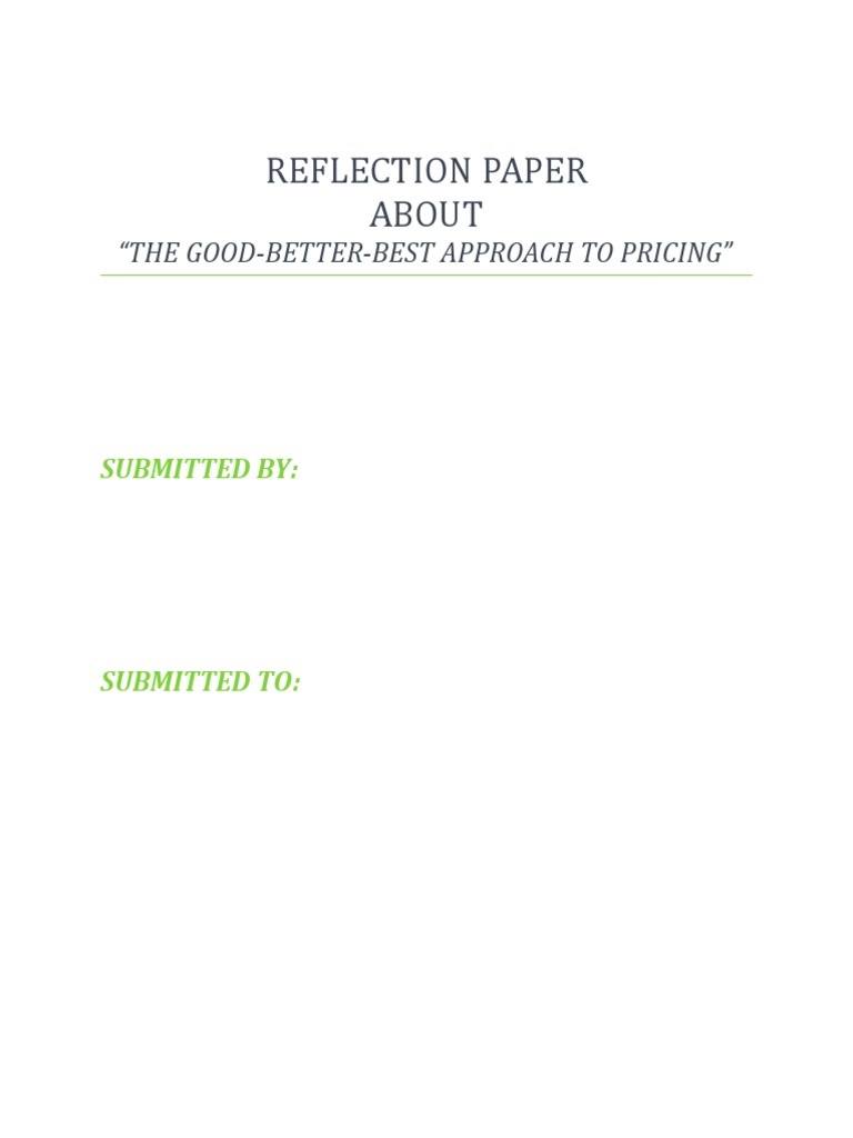 Good-Better-Best Pricing Reflection Paper | PDF | Philosophy
