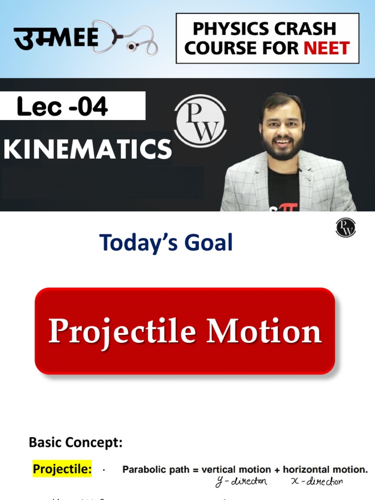 Kinematics: Projectile Motion Basics | PDF | Science & Mathematics