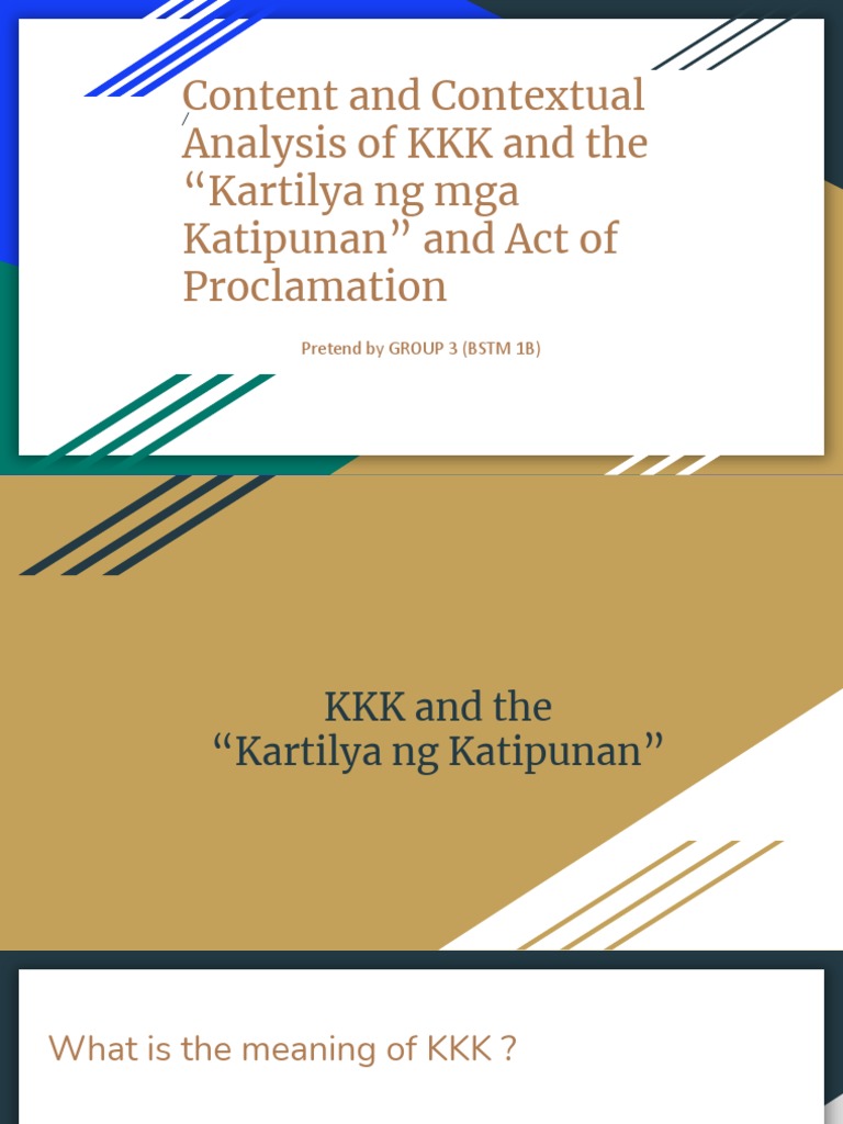 Content and Contextual Analysis of KKK and The "Kartilya NG Mga Katipunan" and Act of ...