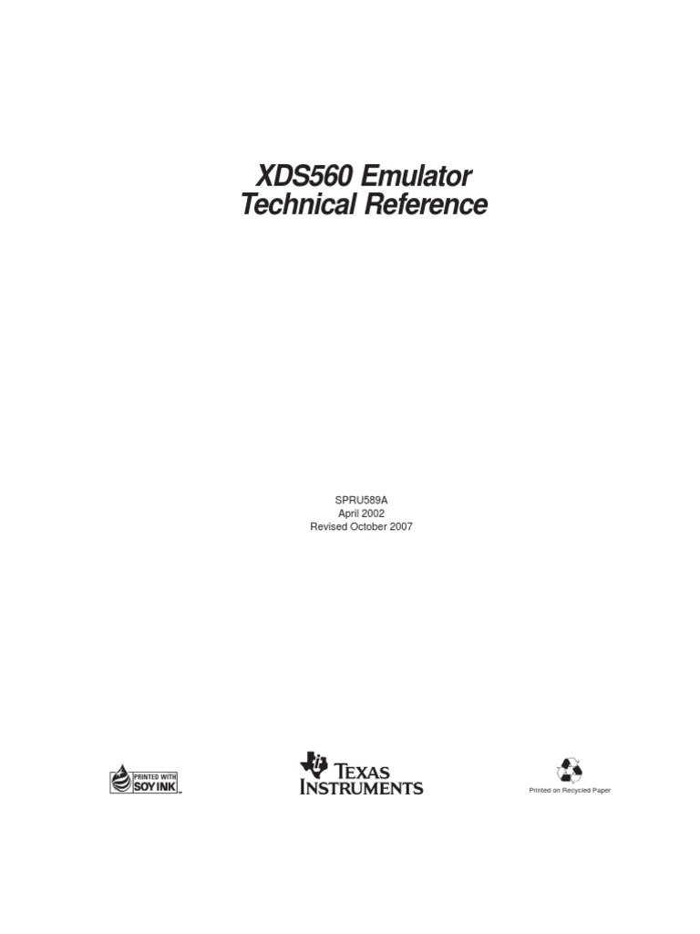 XDS560 Emulator Technical Reference: SPRU589A April 2002 Revised ...