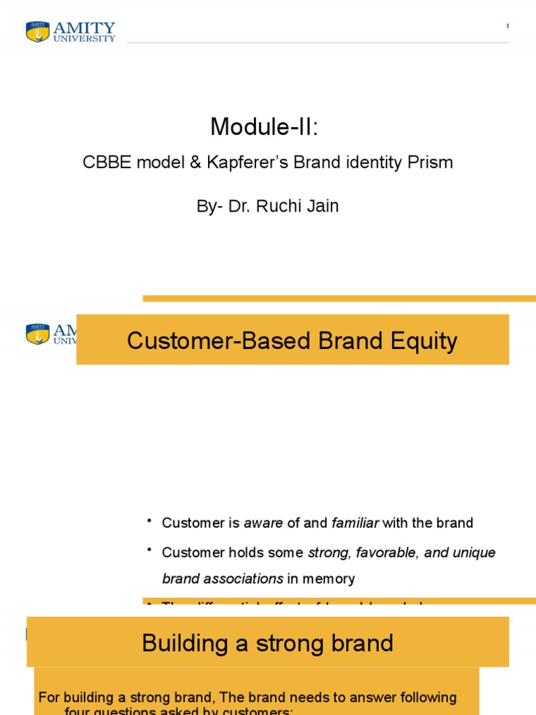 CBBE Model and Kapferers Identity Prism | PDF | Brand | Marketing