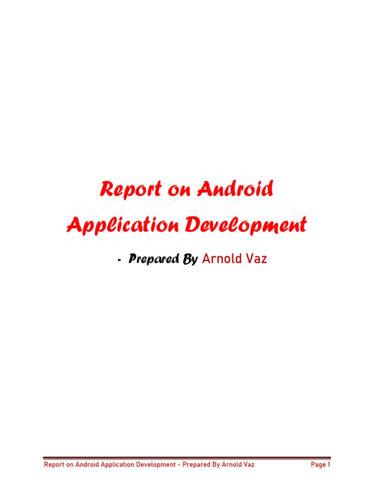 Report On Android Application Development | PDF | Android (Operating System) | Mobile App