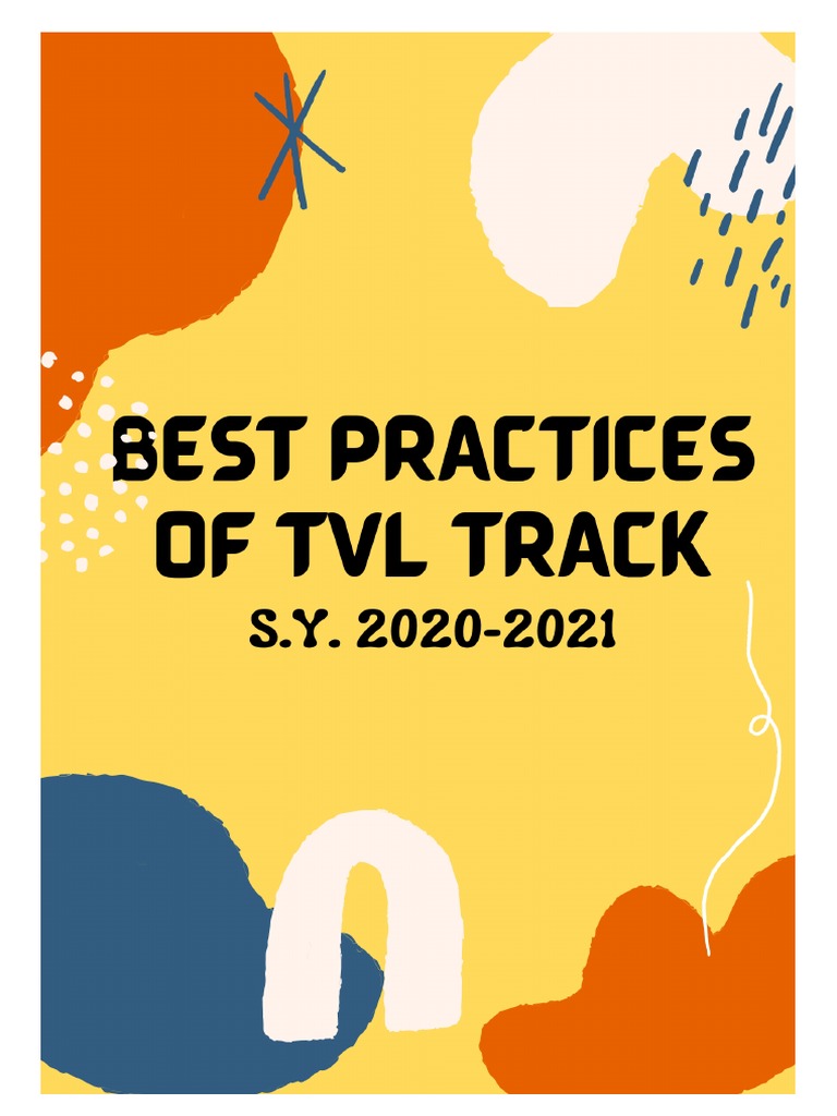 Best Practces of TVL | PDF | Educational Technology | Teachers