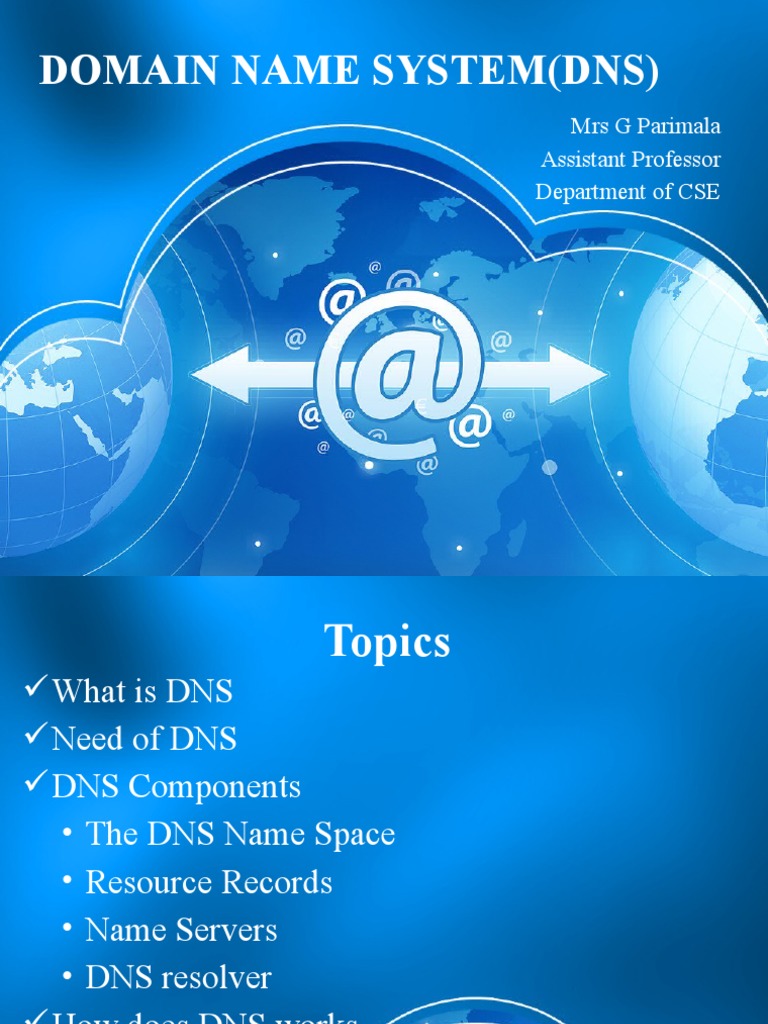 Domain Name System Dns Mrs G Parimala Assistant Professor