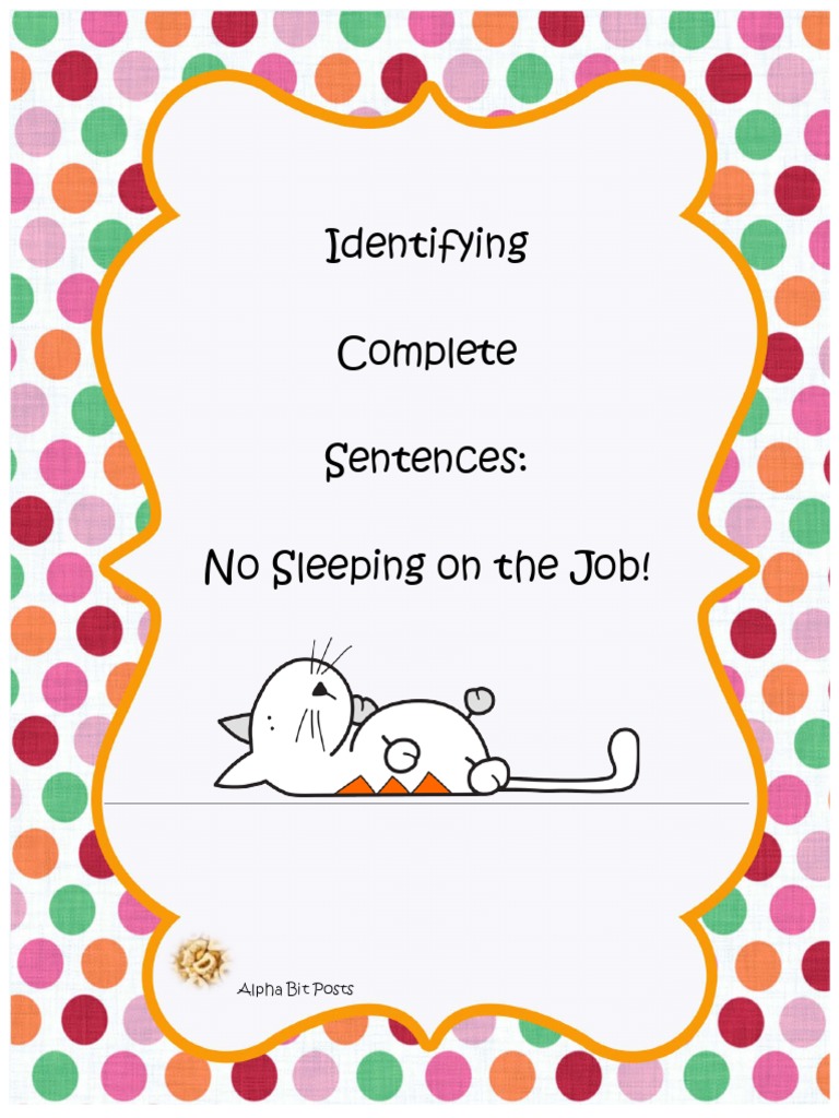 Identifying Complete Sentences | PDF | Orthography | Punctuation