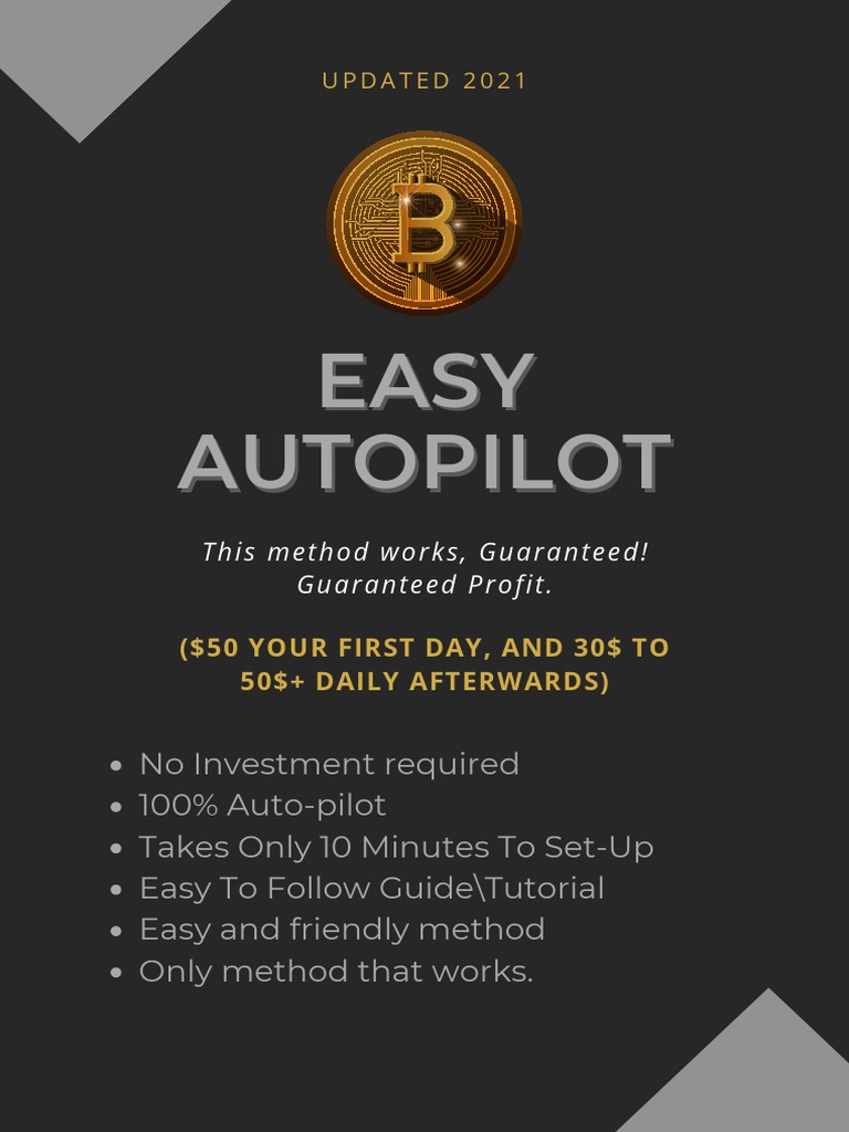 (2021 Working) AUTOPILOT METHOD TO GET 1-2 BTC WEEKLY | PDF | Cyberspace | World Wide Web