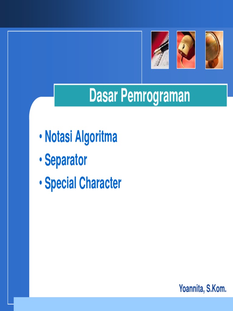Notasi Algoritma Separator Special Character. Dasar Pemrograman ...