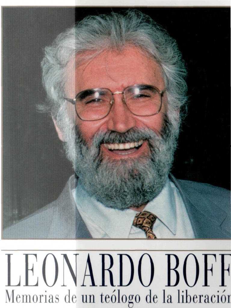boff, leonardo - memorian de un teologo de la liberacion | Sacerdote ...