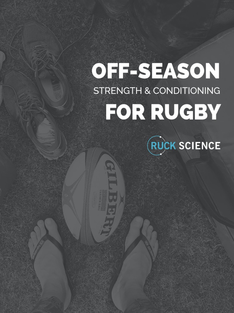 Off Season Strength and Conditioning For Rugby | PDF | Strength ...