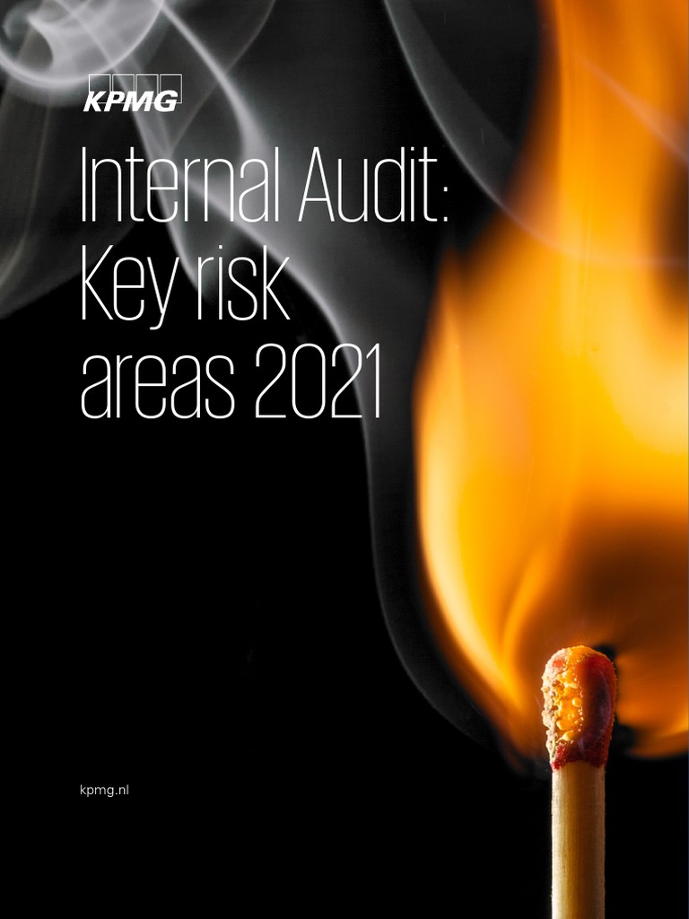 Internal Audit: Key Risk Areas 2021: KPMG - NL | PDF | Internal Audit ...