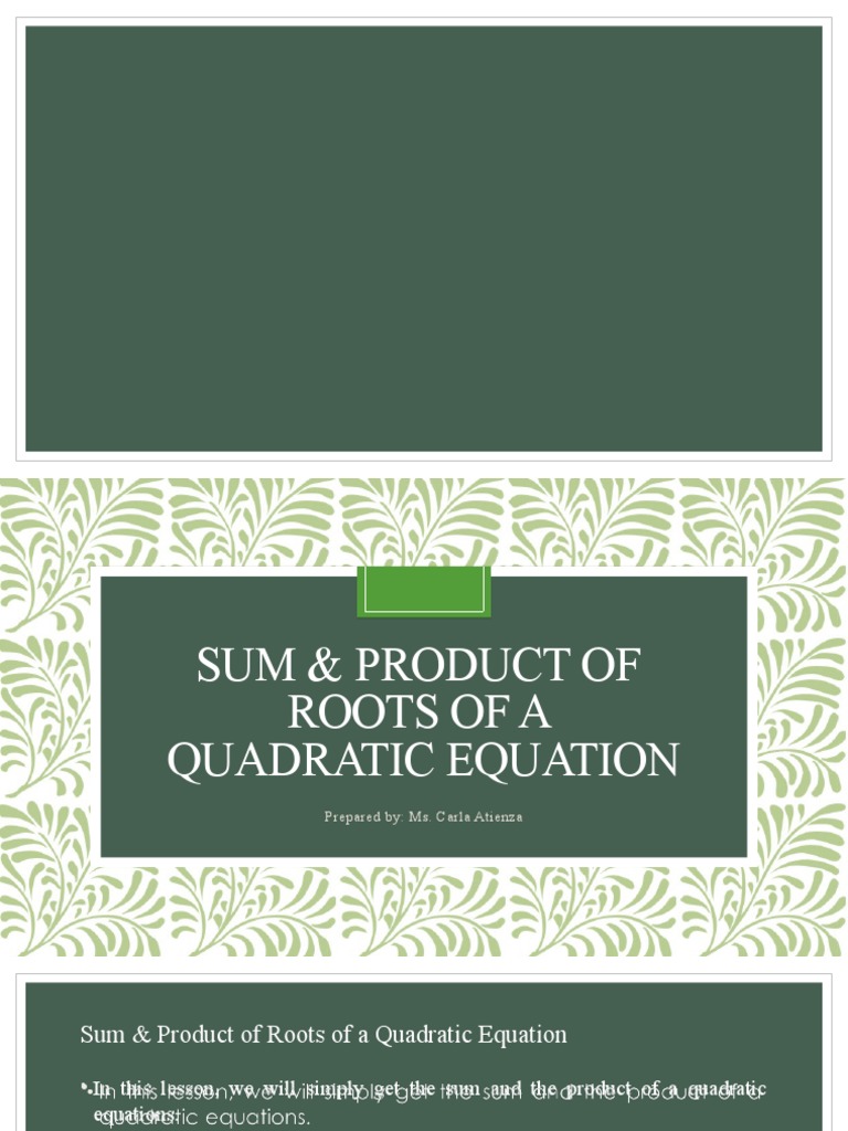 Sum & Product of Quadratic Roots | PDF | Quadratic Equation | Zero Of A ...