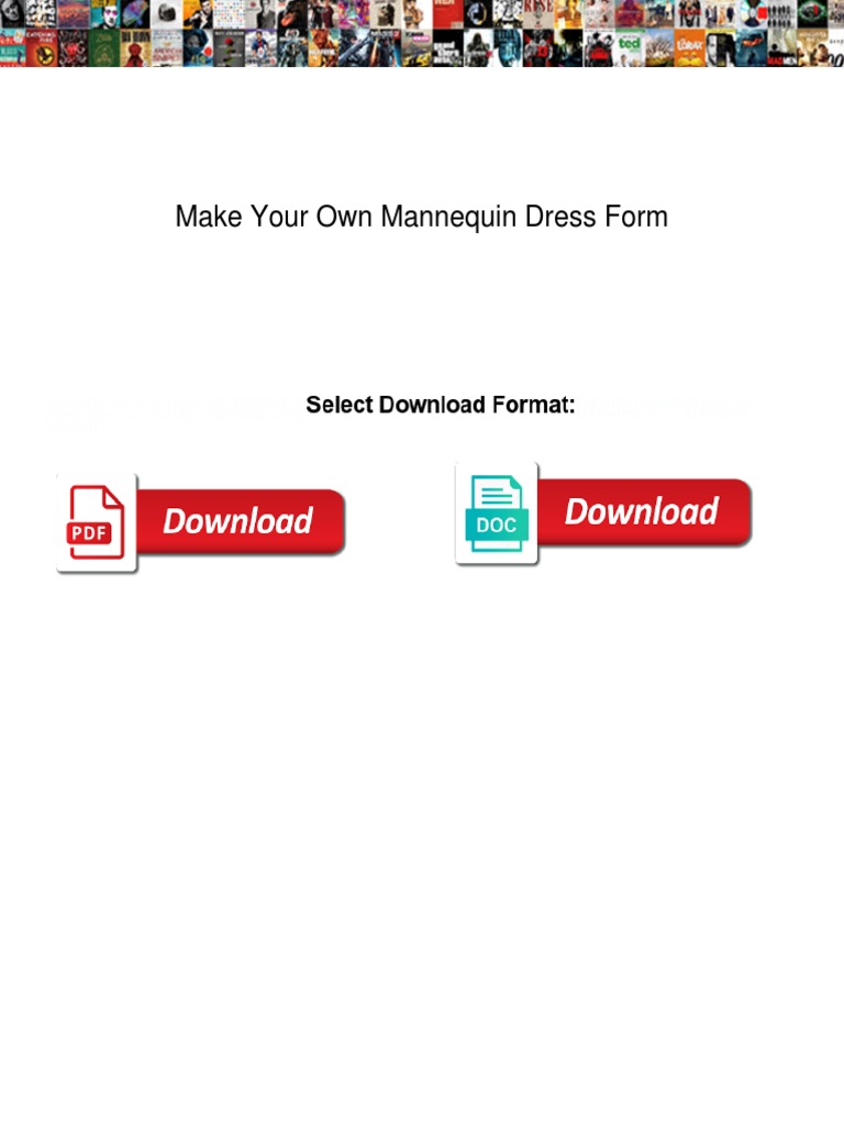 Make Your Own Mannequin Dress Form | PDF | Clothing | Sewing