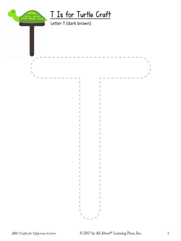 T Is For Turtle Craft: Letter T (Dark Brown) | PDF