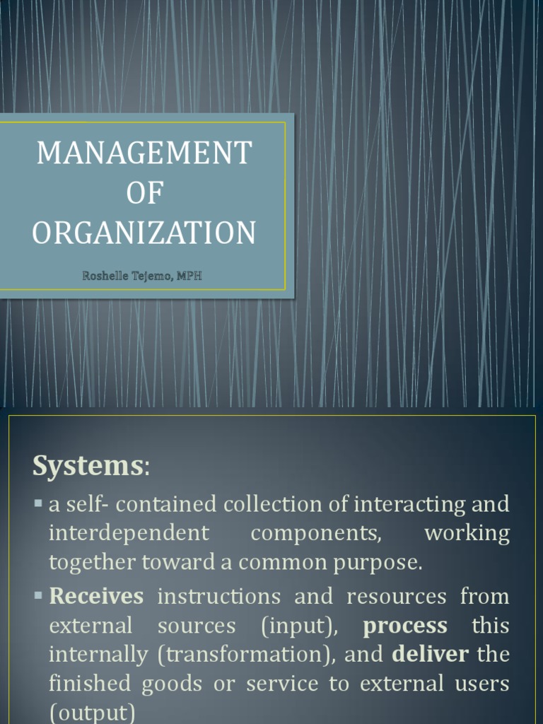 Topic 2 - Management of Organization | PDF | System | Leadership