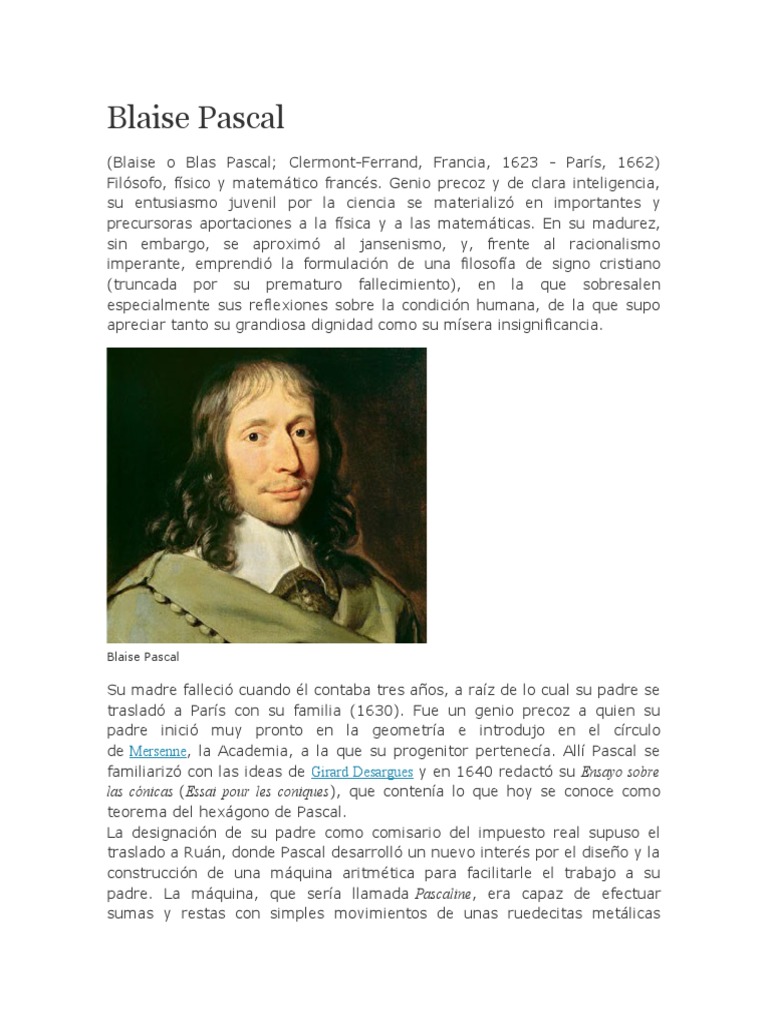 Un retrato de la vida y obra del matemático, filósofo y científico francés Blaise Pascal | PDF ...