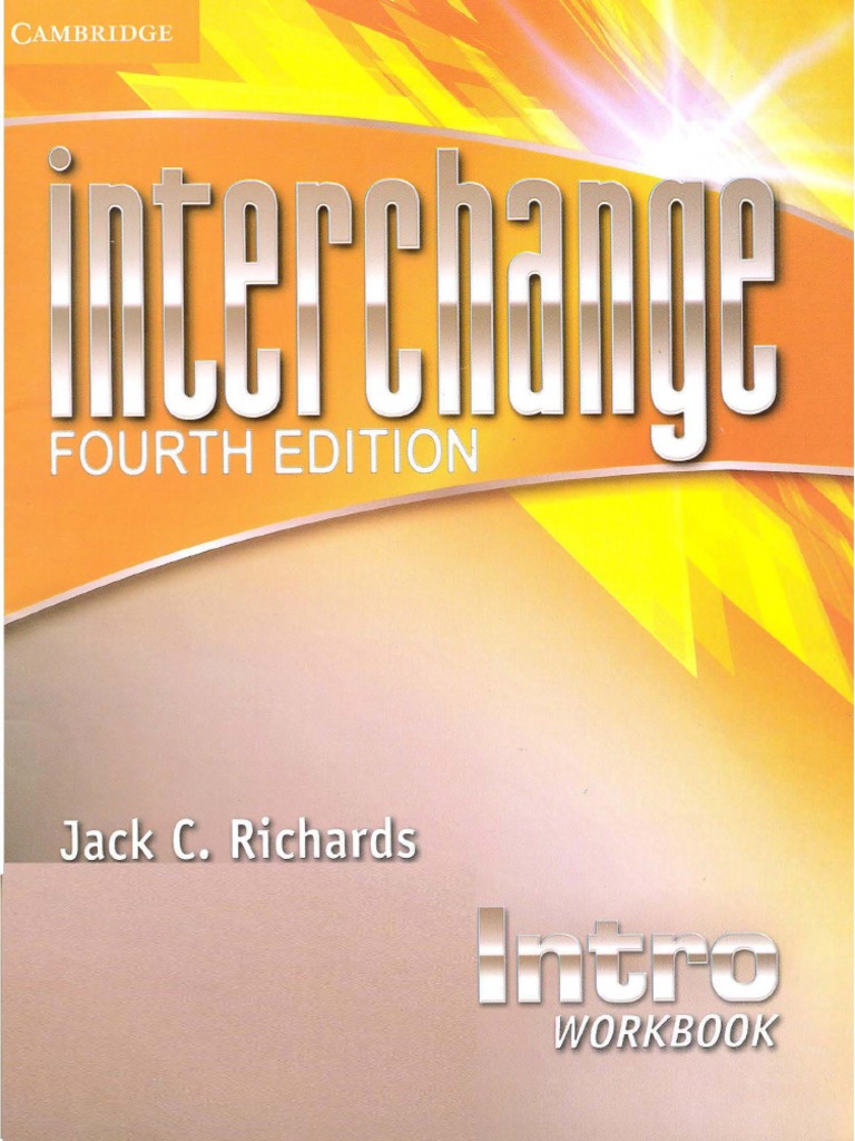 Interchange - Intro Workbook 4th Edition | PDF