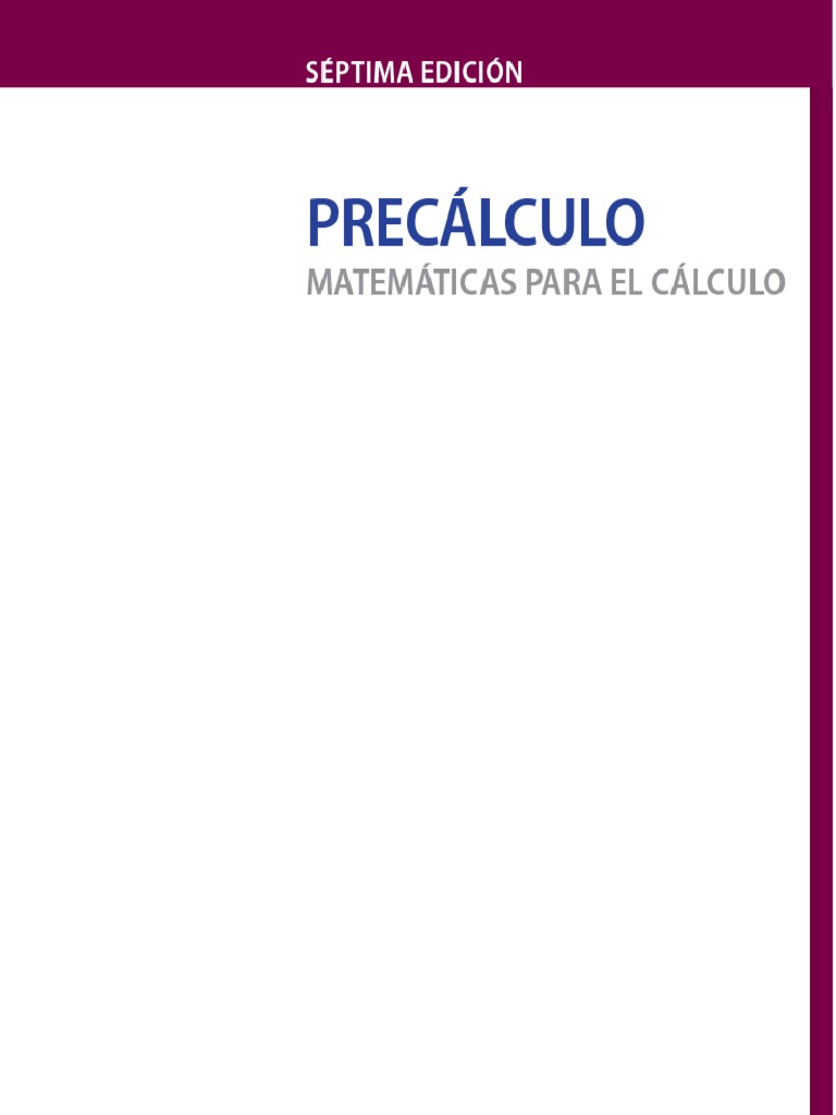 Precálculo. Matemáticas para El Cálculo. 7ma. Edición | PDF