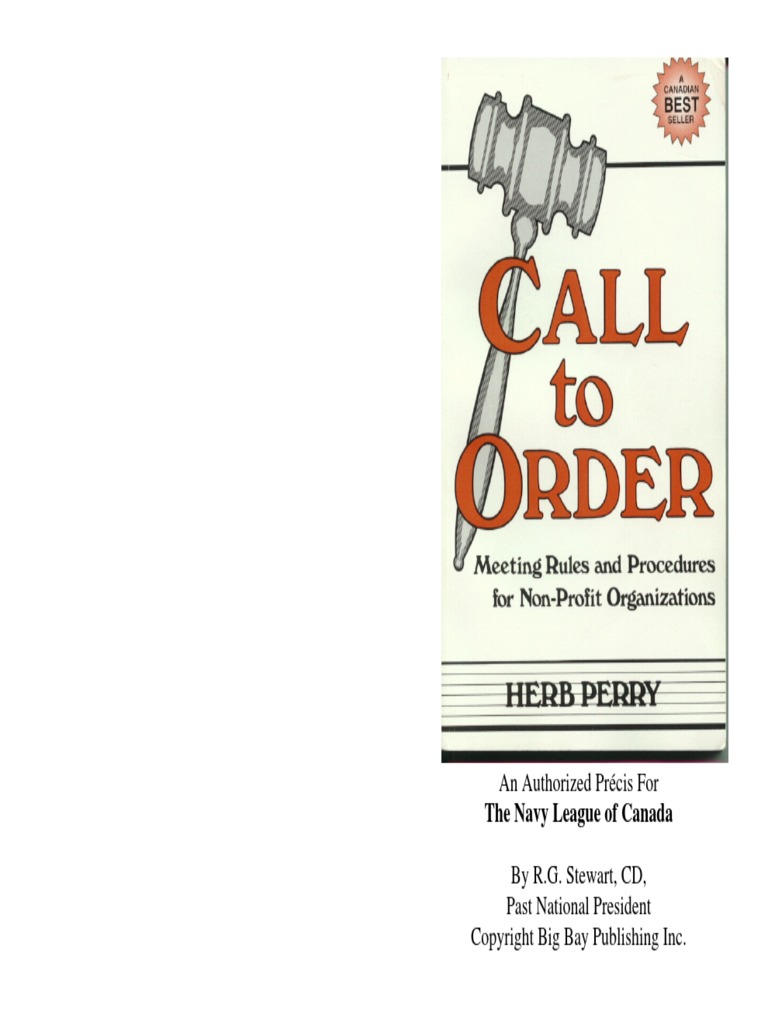 Call To Order: Meeting Rules and Procedures For Non-Profit ...