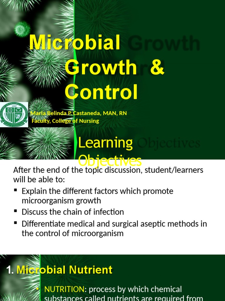 Microbial Growth & Control: Maria Belinda P. Castaneda, MAN, RN Faculty ...