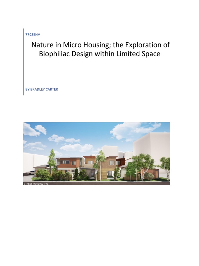 Nature in Micro Housing The Exploration of Biophiliac Design Within ...