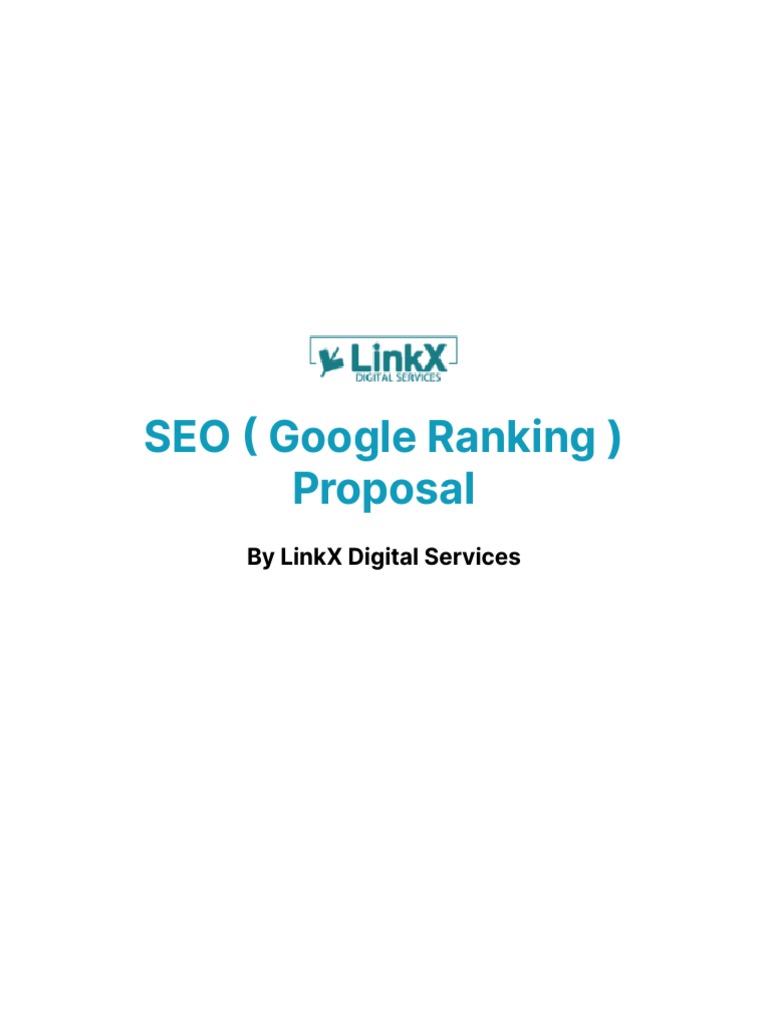 LinkX Digital Marketing Proposal | PDF | Search Engine Optimization | Internet