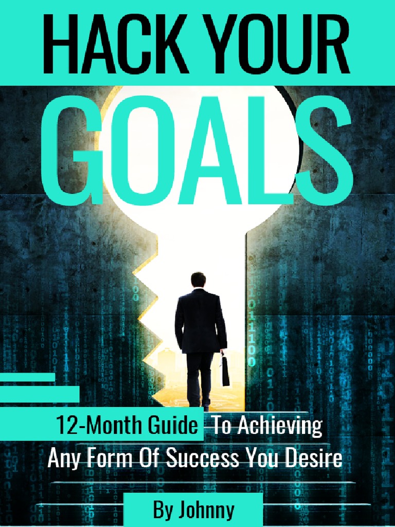 Hack Your Goals (OG) | PDF