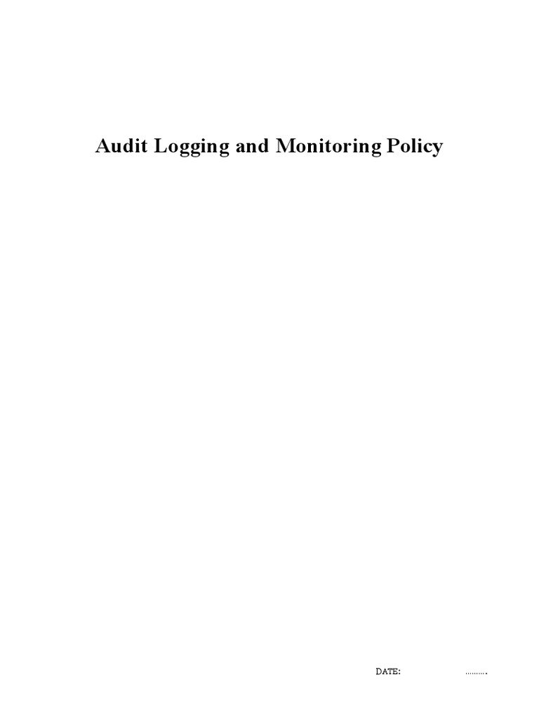 DRAFT Audit Logging and Monitoring Policy | PDF | Audit | Computer Network