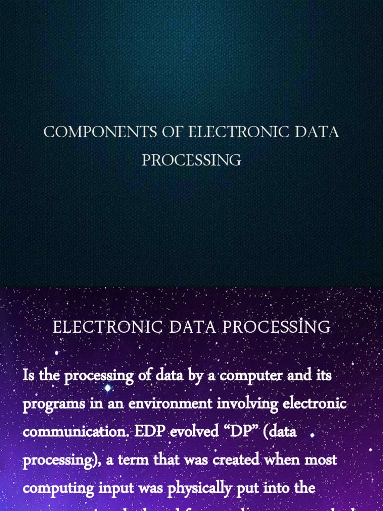 Components of Electronic Data Processing | PDF | Computer Data Storage | Input/Output