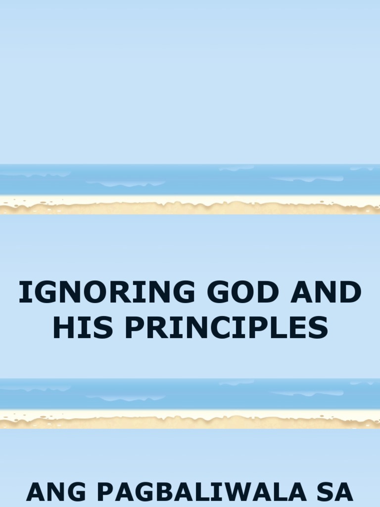 Ignoring God and His Principles2a | PDF