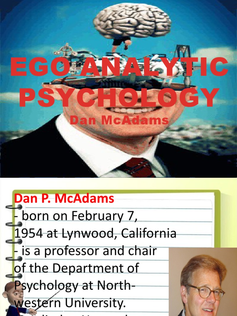 Ego Analytic Psychology: Dan Mcadams | PDF