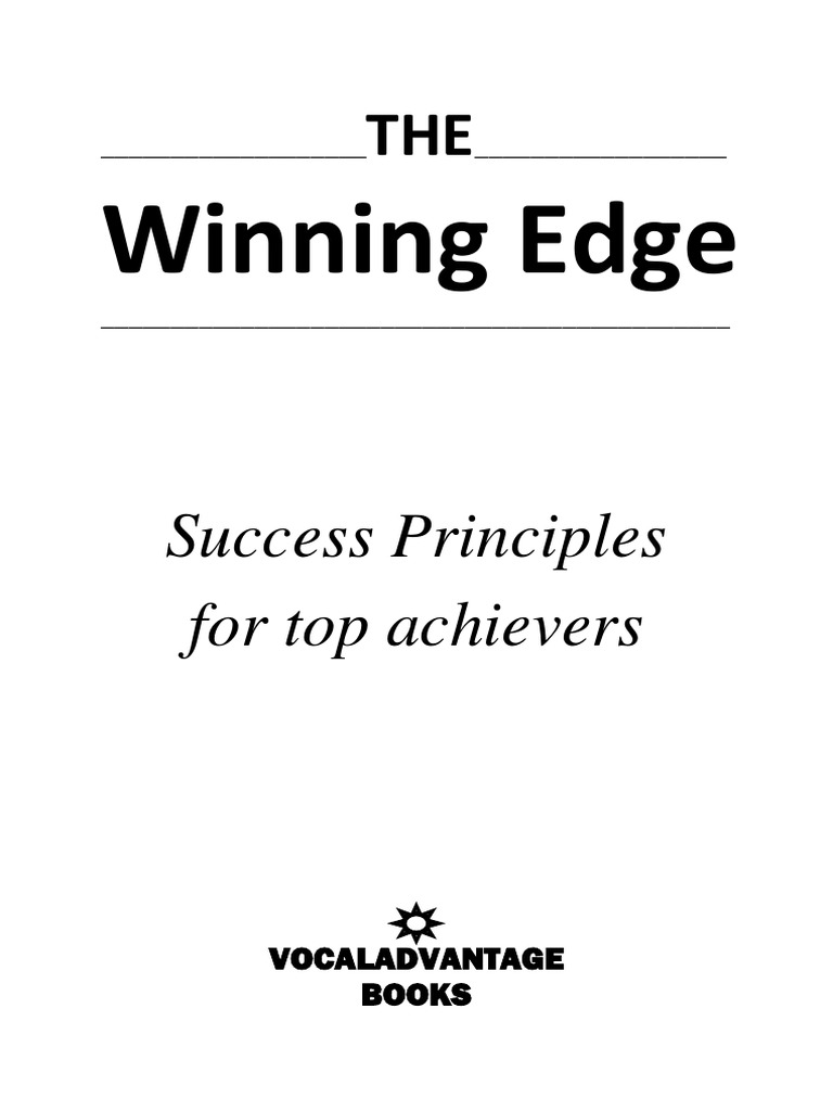 Winning Edge: Success Principles For Top Achievers | PDF | Goal | Pessimism