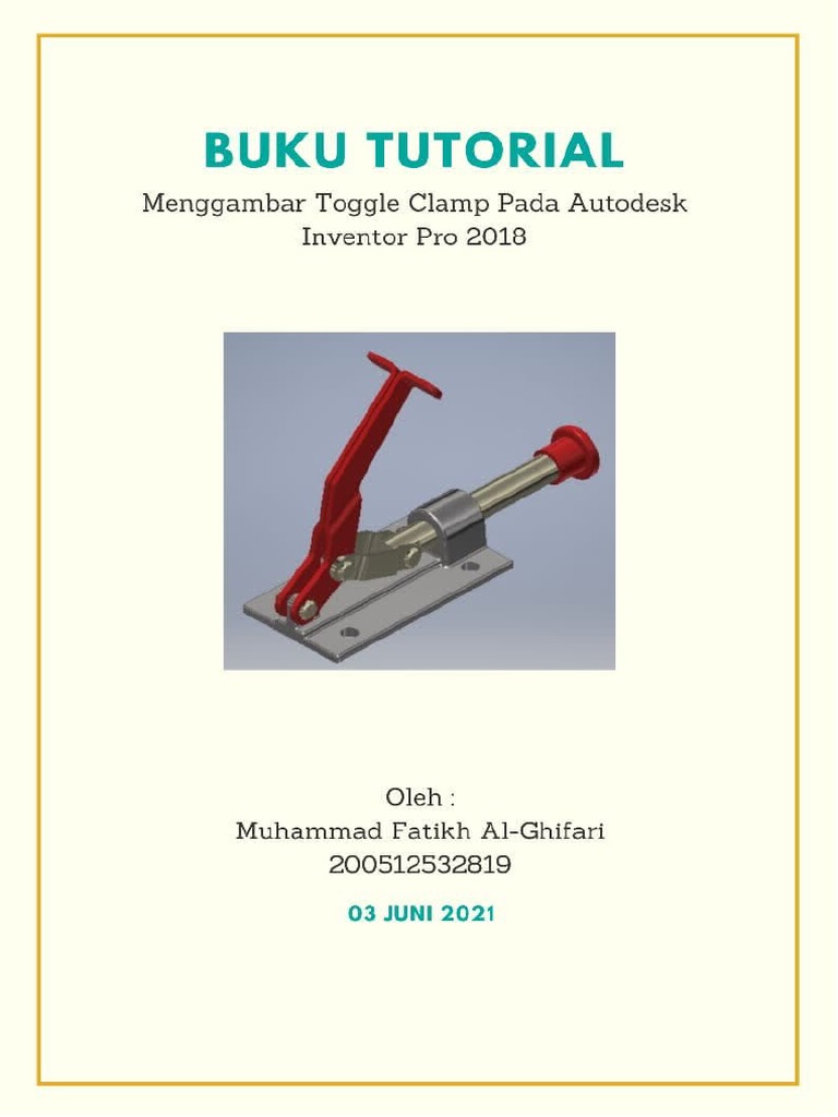 Tutorial Menggambar Toogle Clamp Menggunakan Autodesk Inventor ...