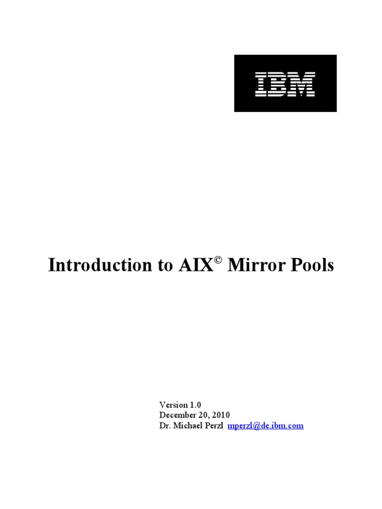 Introduction To AIX Mirror Pools 201009 | PDF | File System | Operating ...