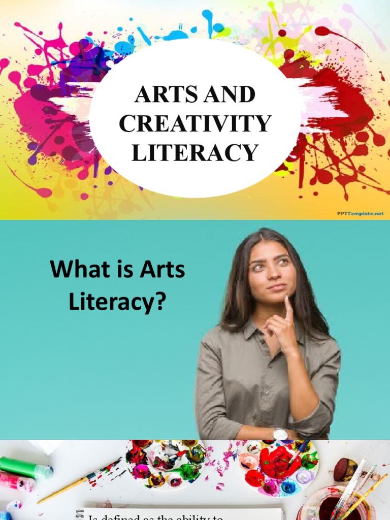 Arts and Creativity Literacy Explained | PDF | Creativity | Literacy