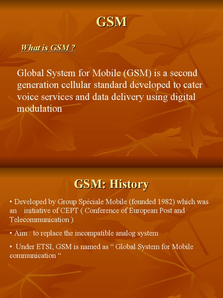 Global System For Mobile (GSM) Is A Second Generation Cellular Standard ...