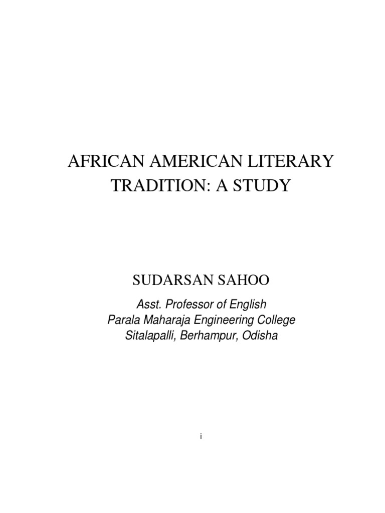 African American Literary Tradition: A Study: Sudarsan Sahoo | PDF ...