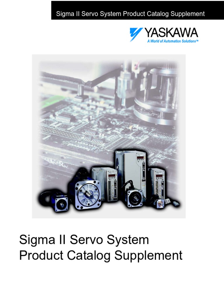 Sigma II Servo System Product Catalog Supplement 2009 | PDF | Electric ...