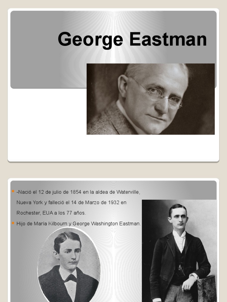 George Eastman: Pionero de Kodak | PDF | Viajes y turismo