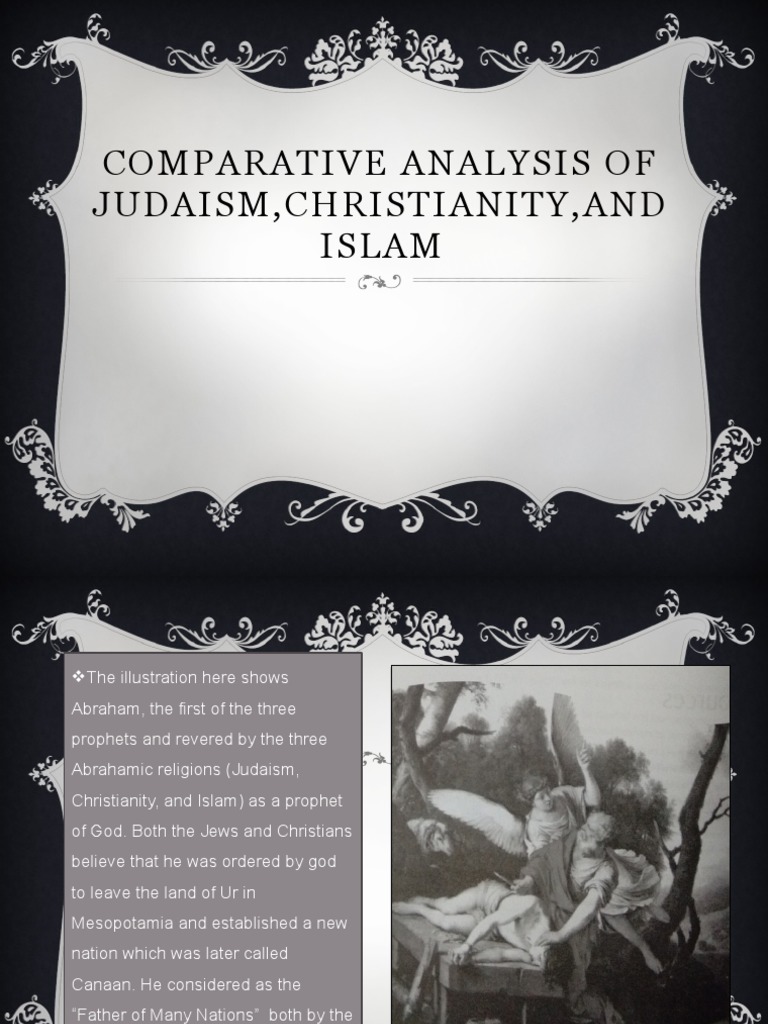 Comparative Analysis of Judaism, Christianity, and Islam | PDF ...