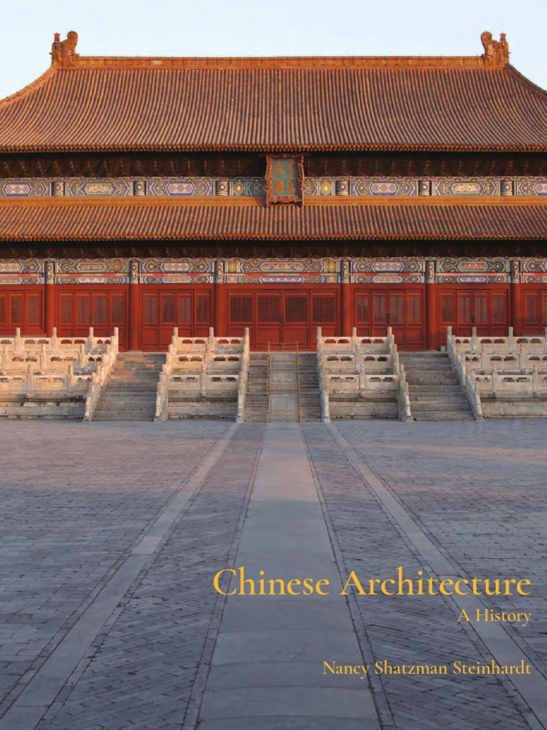 Chinese Architecture A History | PDF | China | World Politics