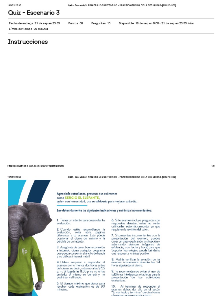 Quiz - Escenario 3 - PRIMER BLOQUE-TEORICO - PRACTICO - TEORIA DE LA SEGURIDAD - (GRUPO B02 ...