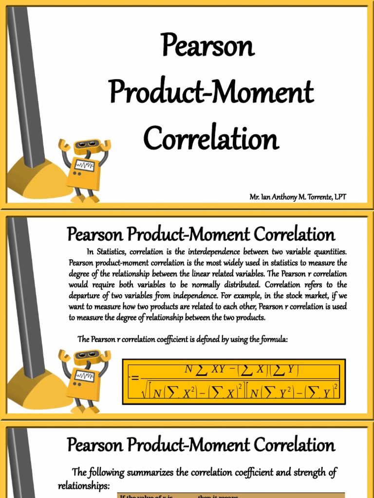 Pearson Product-Moment Correlation: Mr. Ian Anthony M. Torrente, LPT ...