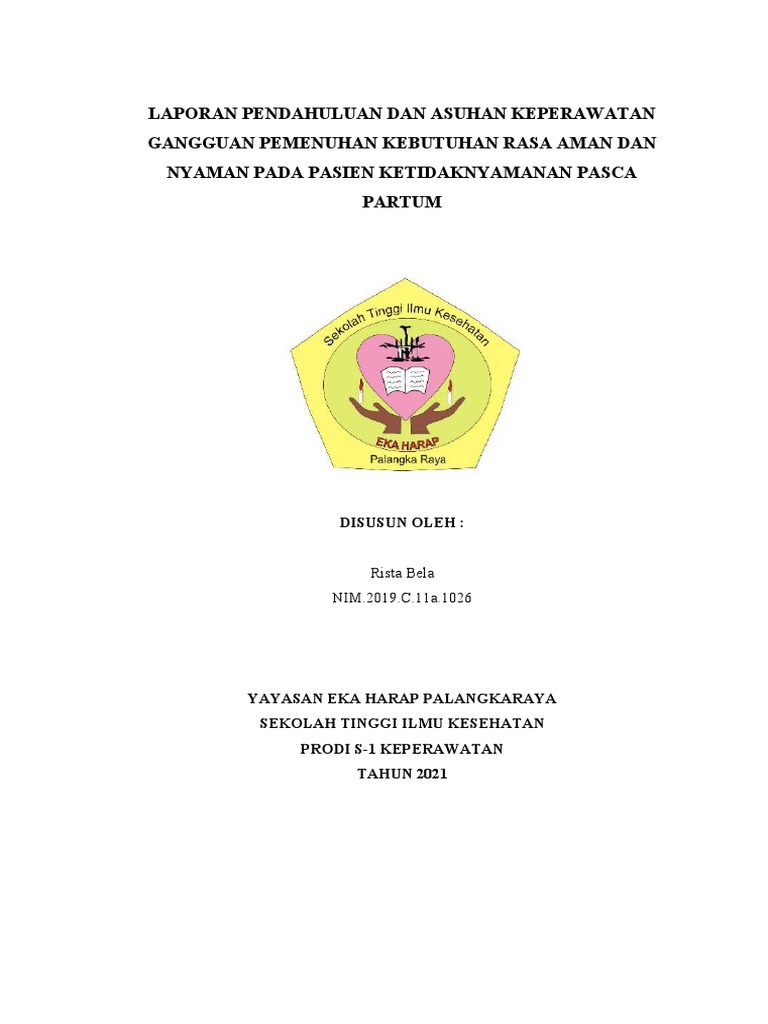 LP Dan ASKEP Gangguan Pemenuhan Kebutuhan Rasa Aman Dan Nyaman Pada ...
