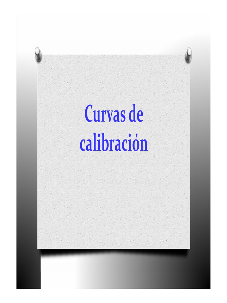 Curvas de Calibración | PDF | Pendiente | Correlación y dependencia