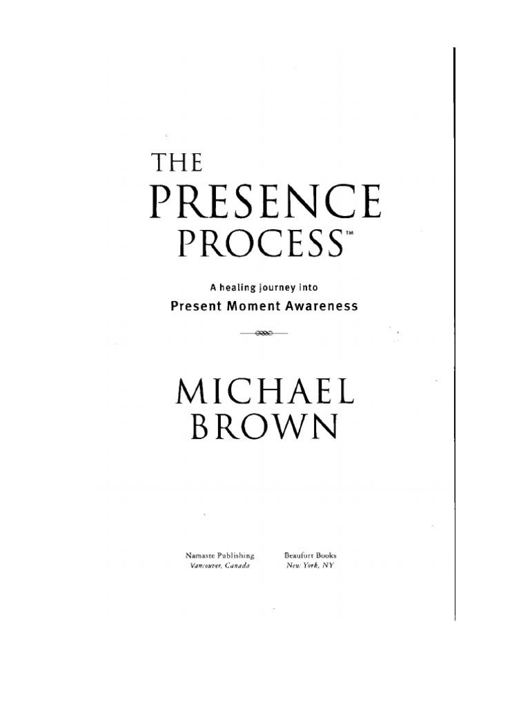 The Presence Process | PDF | Consciousness | Experience