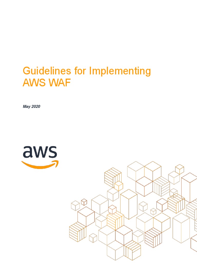 Guidelines Implementing Aws Waf | PDF | Denial Of Service Attack | World Wide Web